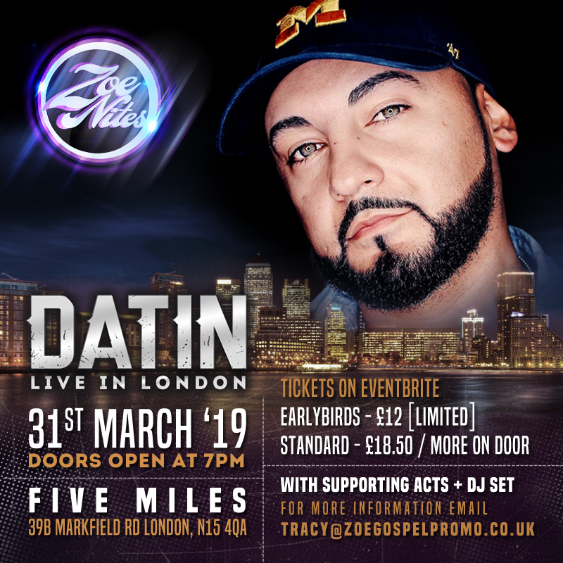 Well-known US Christian rapper Datin Live in London March 31st - AStepFWD
