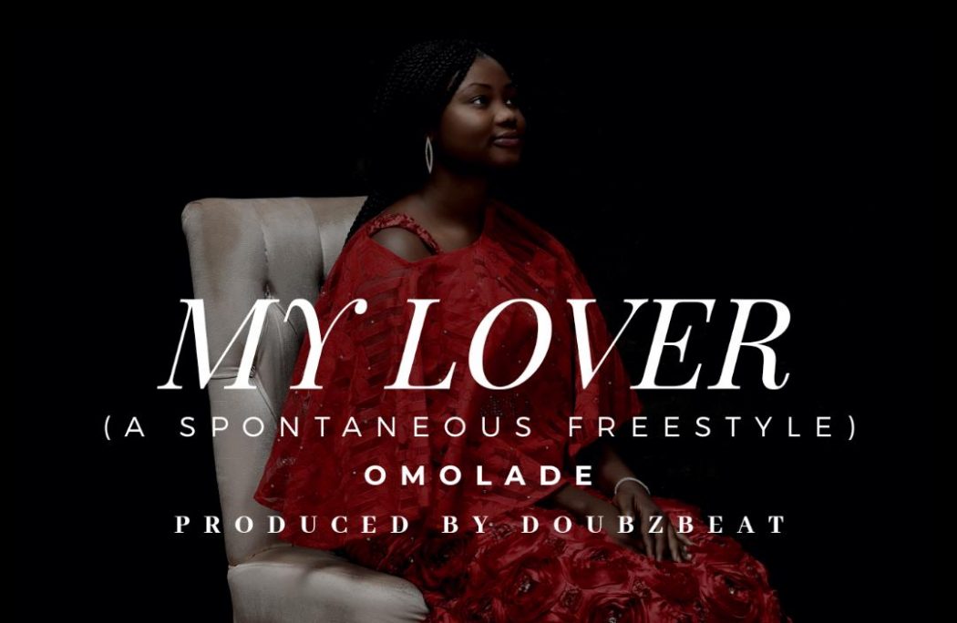 Omolade releases a new groovy single 'My Lover' - Step FWD UK Christian ...