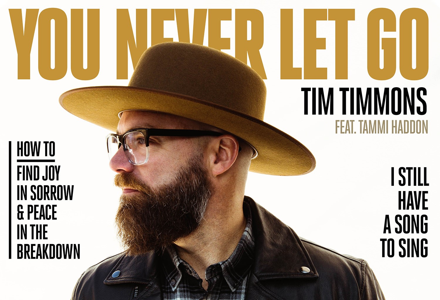 Tim Timmons releases his newest single 'You Never Let Go' - Step FWD UK ...