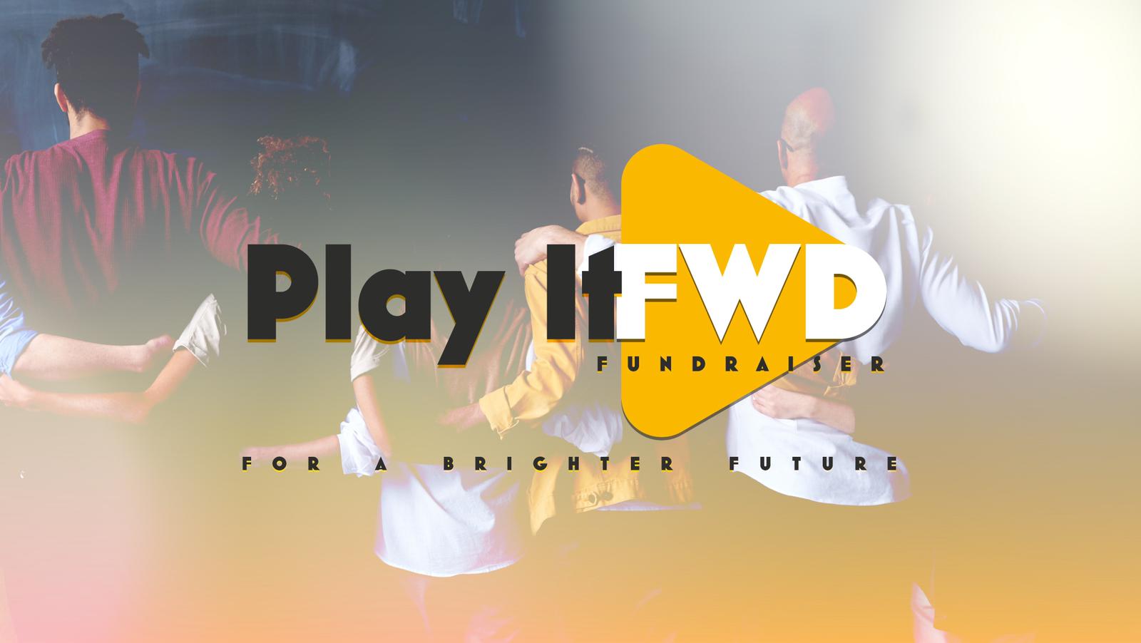 Donate something today and help us Play It FWD to keep the blessing of ...