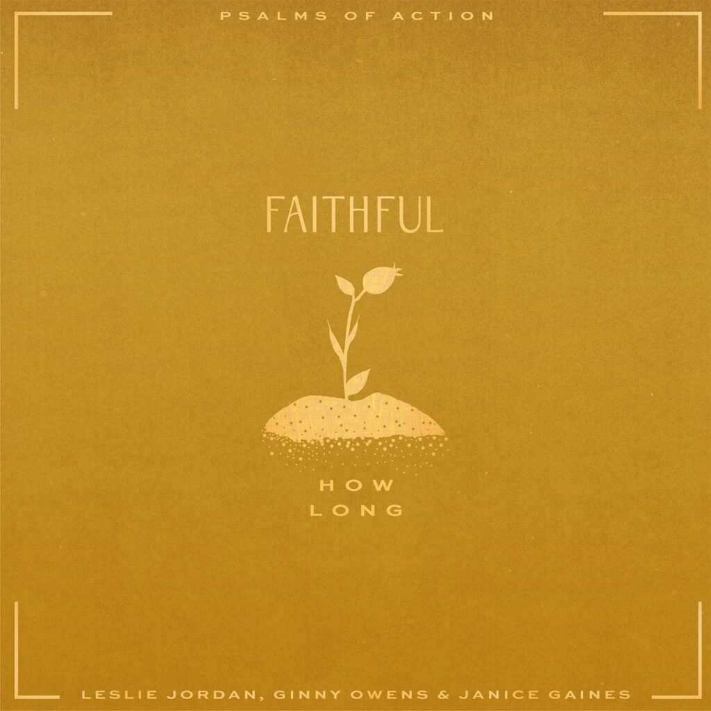 FAITHFUL’s new single 'How Long' is based on Psalm 94 - Step FWD UK ...
