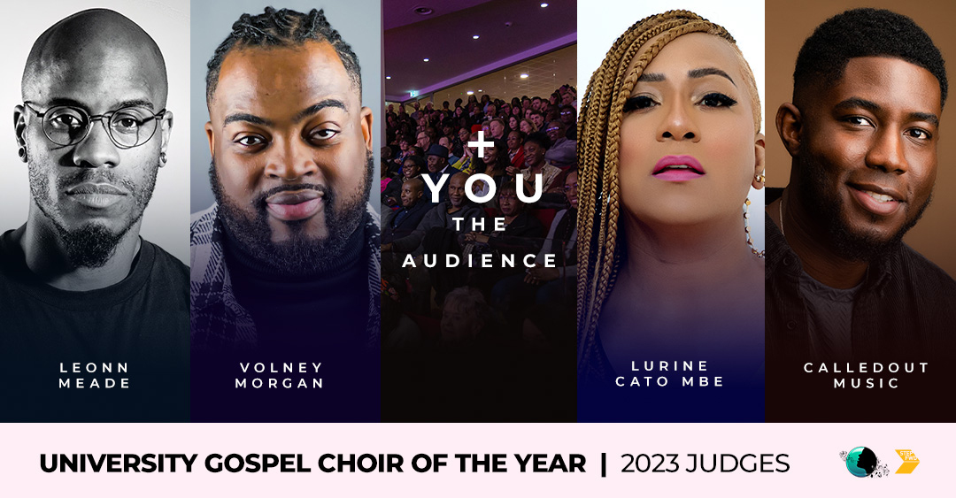 YOU get to be a judge at this year's University Gospel Choir of the ...