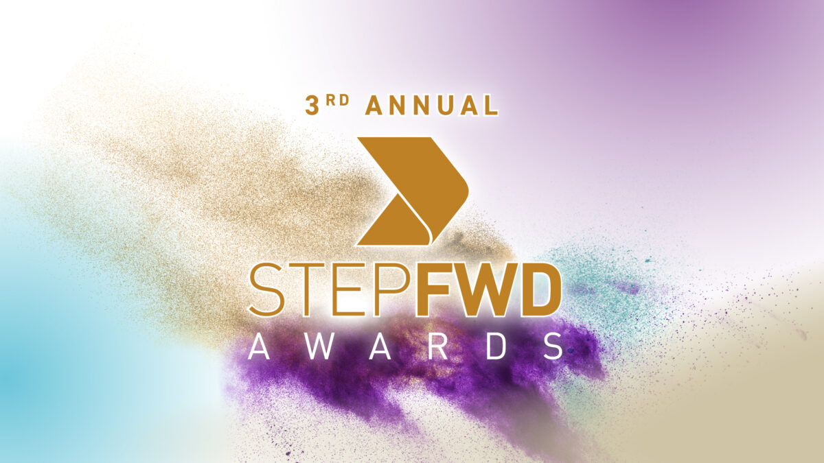 StepFWD Awards 2023 - Early Bird Tickets on sale now - AStepFWD
