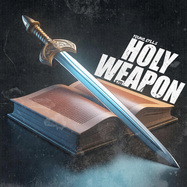 Holy Weapon by Youngsylls,SpreadTheGospel - AStepFWD